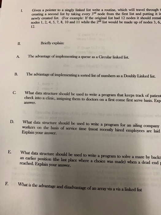 Solved Given a pointer to a singly linked list write a | Chegg.com