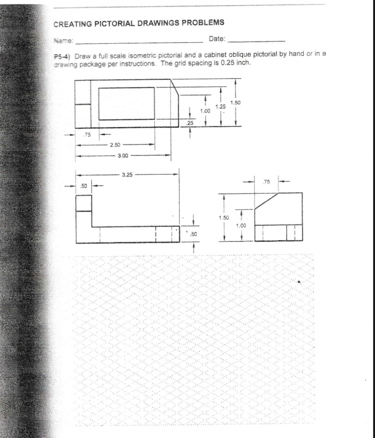 Solved CREATING PICTORIAL DRAWINGS PROBLEMS ﻿Draw a full | Chegg.com