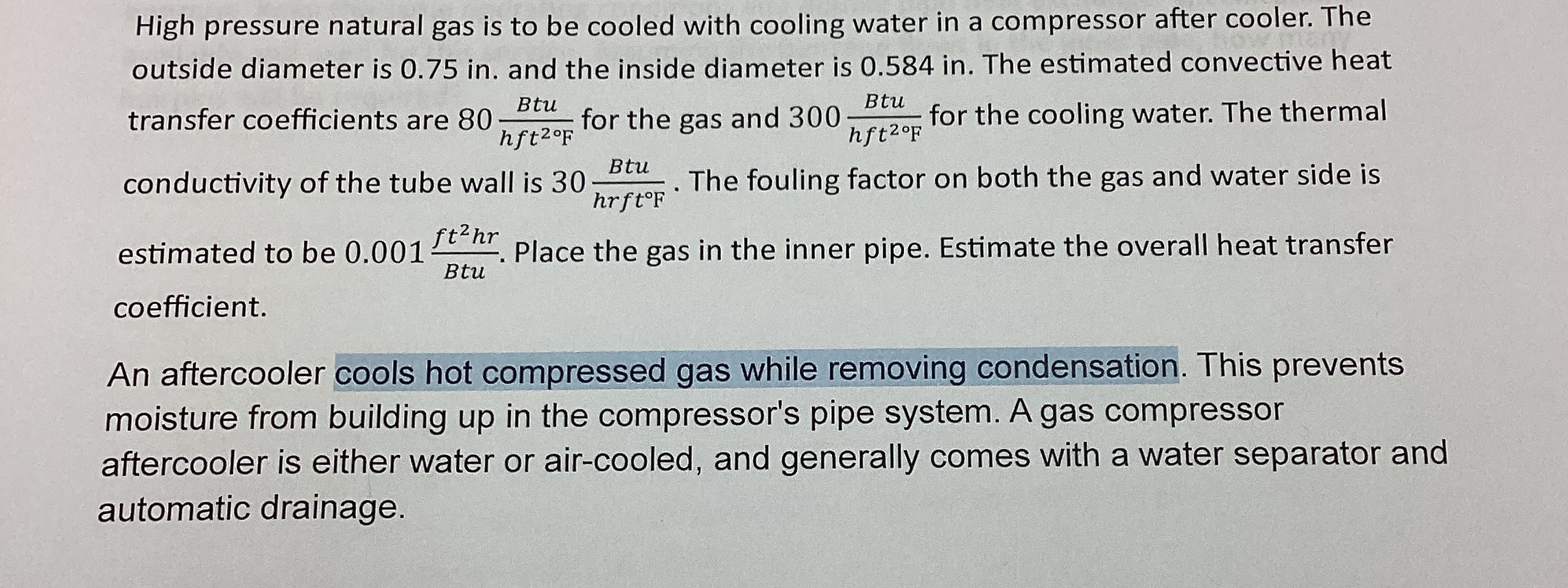 Solved High pressure natural gas is to be cooled with | Chegg.com