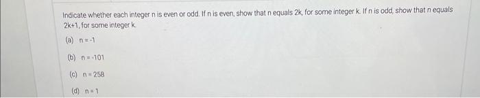 Solved Indicate whether each integer n is even or odd. If n | Chegg.com
