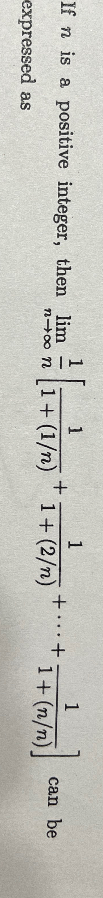 Solved If n ﻿is a positive integer, then | Chegg.com
