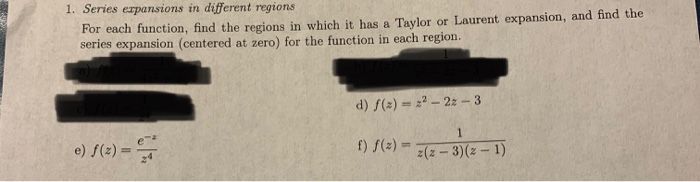 Solved 1. Series expansions in different regions For each | Chegg.com