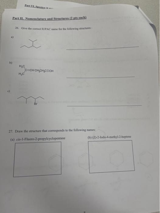 Solved Part II. Nomenclature and Structures (2 pts each) 26. | Chegg.com