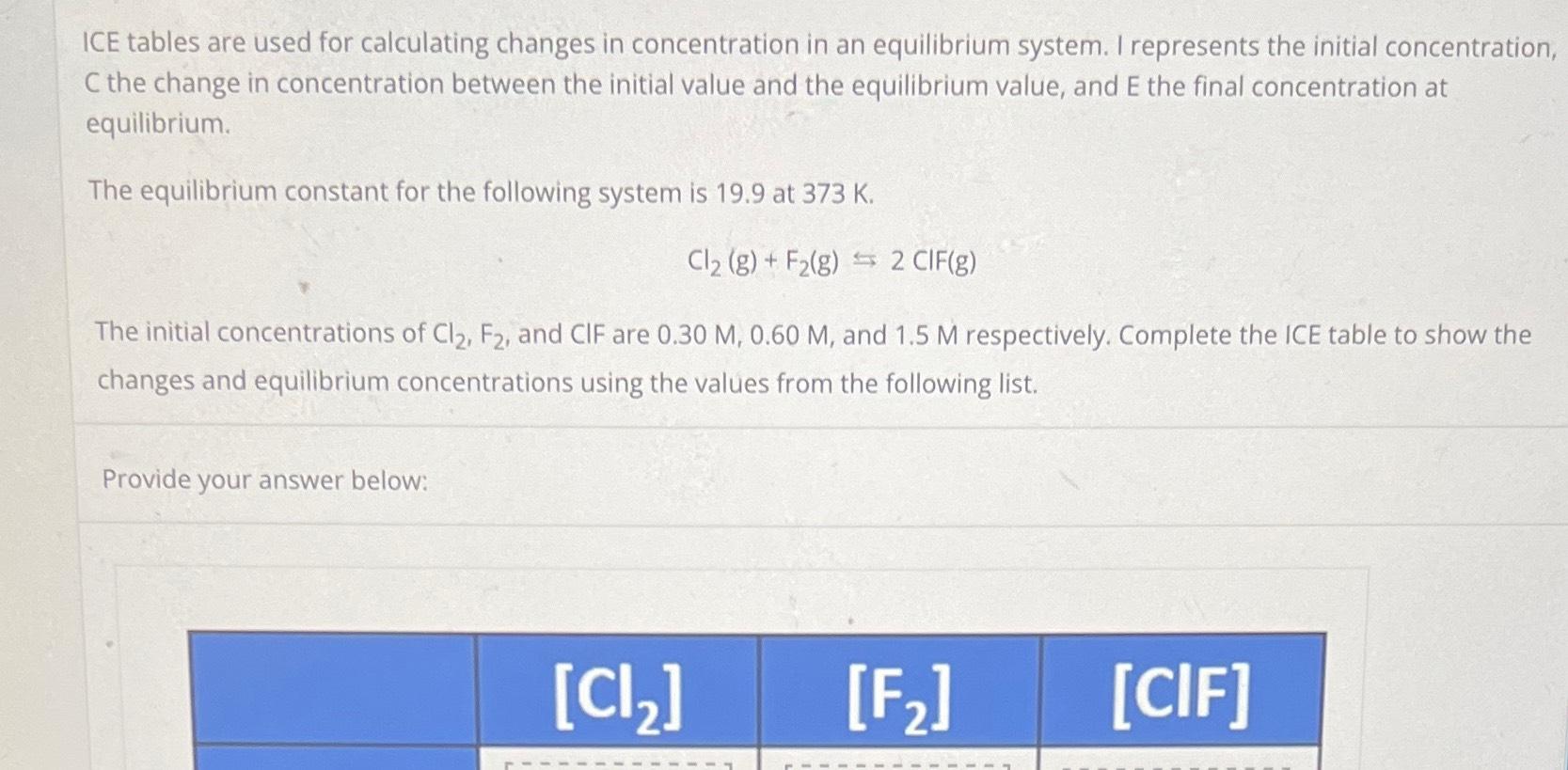 Solved ICE tables are used for calculating changes in | Chegg.com