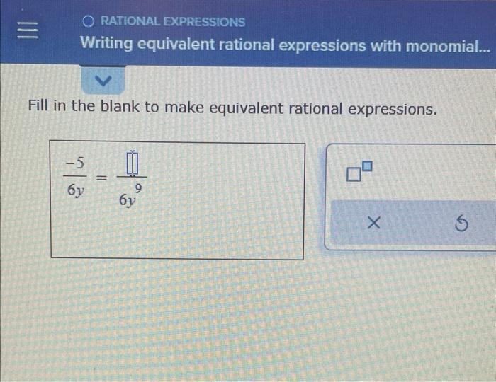 Solved Fill in the blank to make equivalent rational | Chegg.com