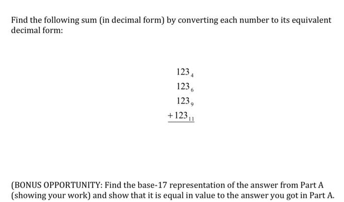 Solved Find the following sum (in decimal form) by | Chegg.com