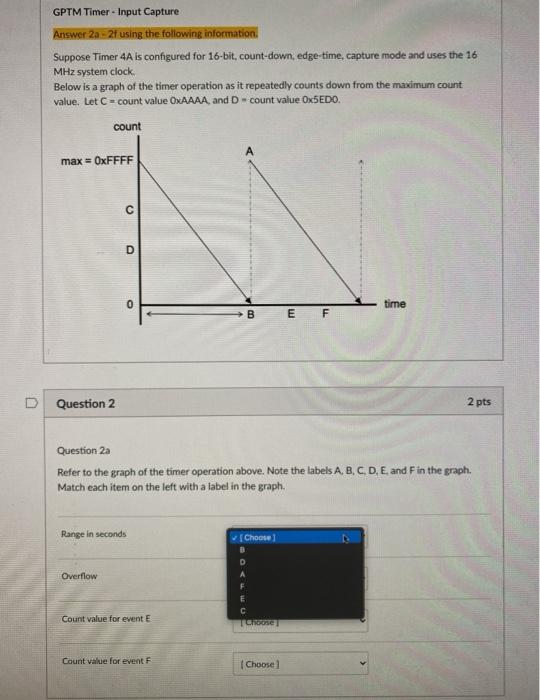 Solved GPTM Timer - Input Capture Answer 2 - 2 using the | Chegg.com