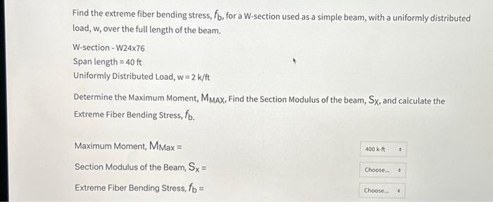Solved Find the extreme fiber bending stress, fb, for a | Chegg.com
