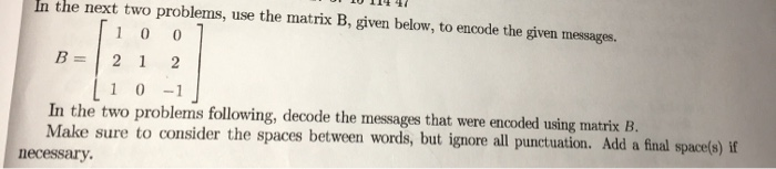 Solved Finite Math Application Matrices In Cryptography | Chegg.com