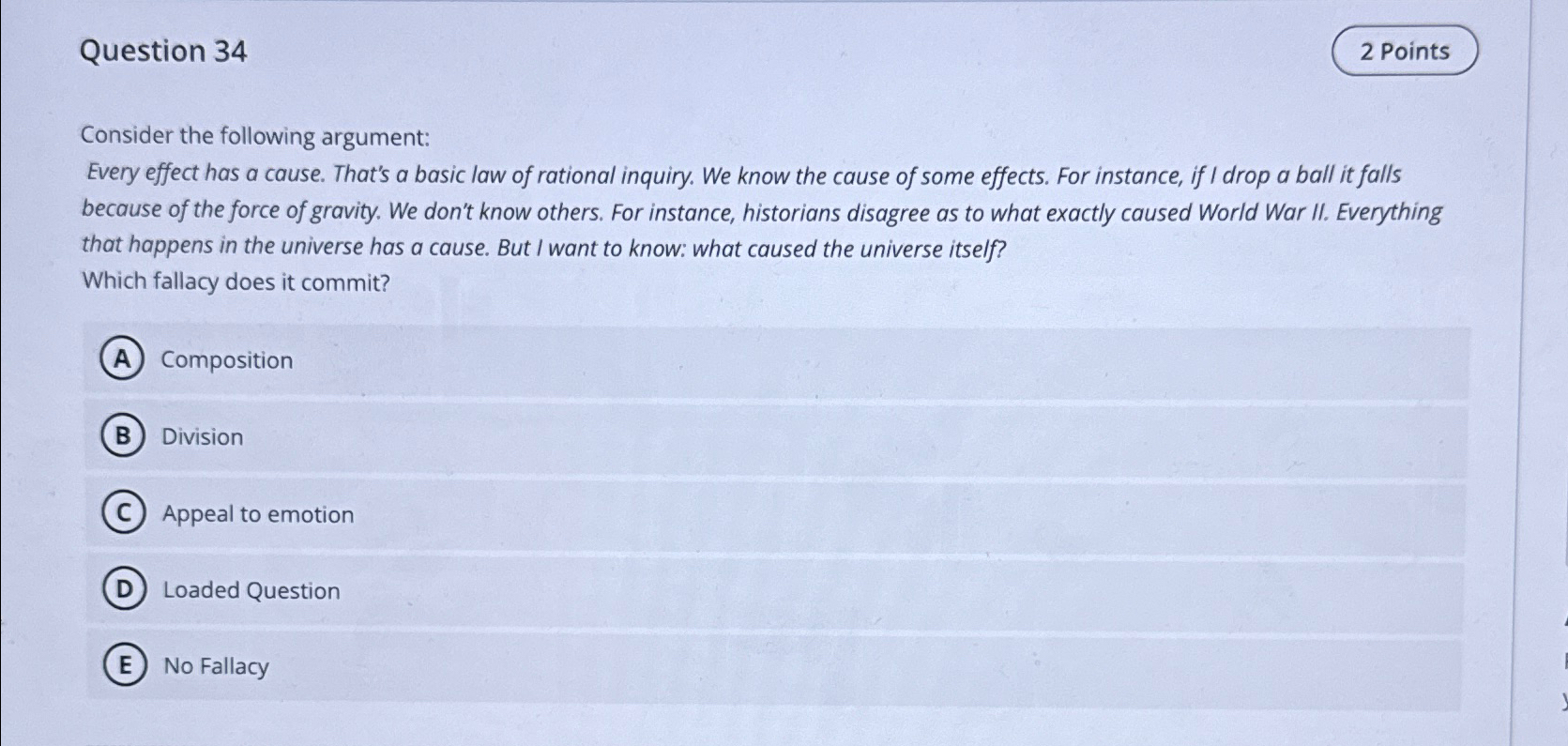 Solved Question 34Consider the following argument:Every | Chegg.com