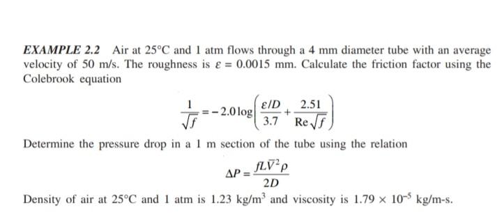 Solved EXAMPLE 2.2 Air at 25°C and 1 atm flows through a 4 | Chegg.com
