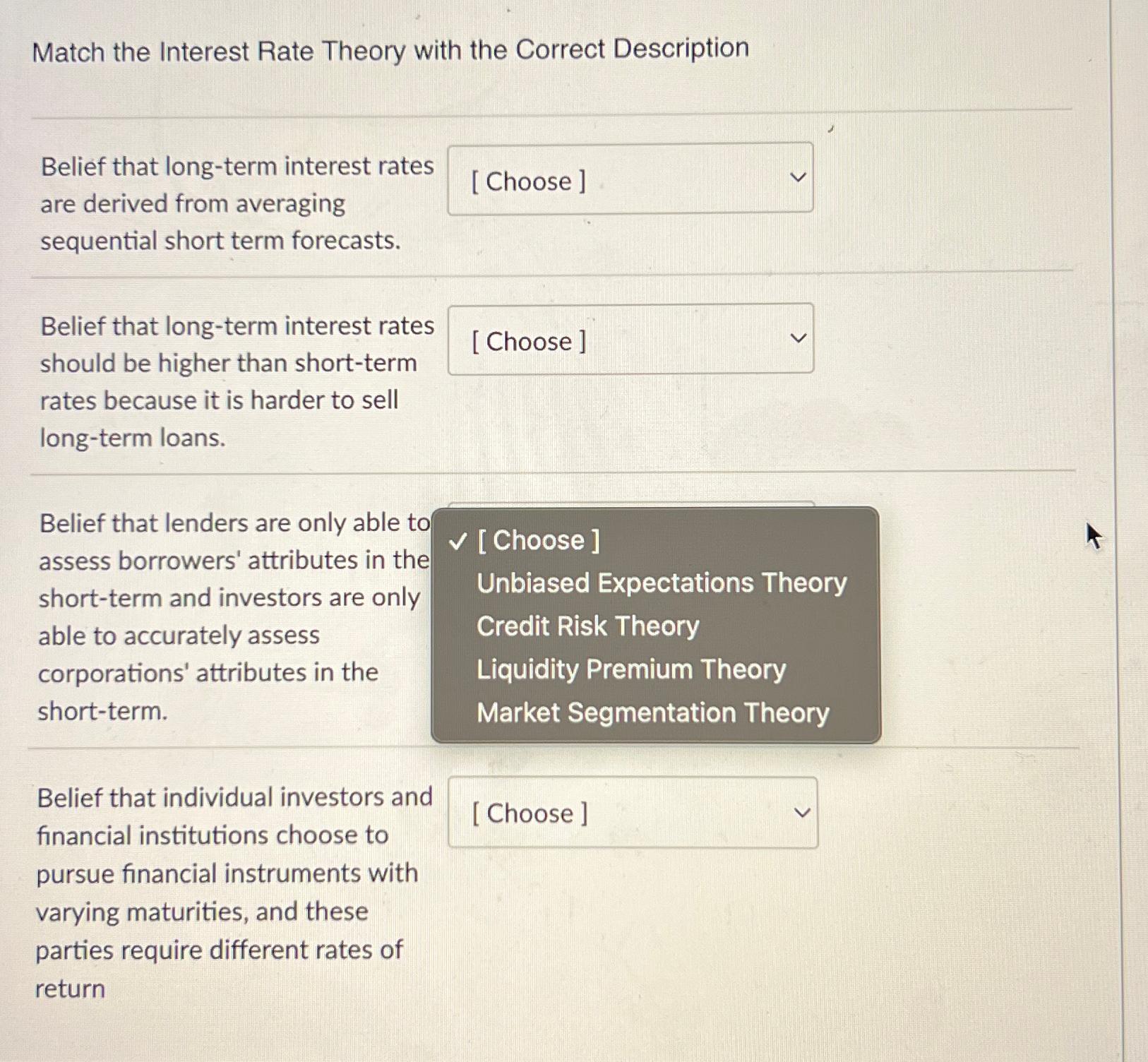 Solved Match the Interest Rate Theory with the Correct | Chegg.com