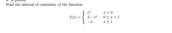 Solved Find the interval of continuity of the function f(x) | Chegg.com