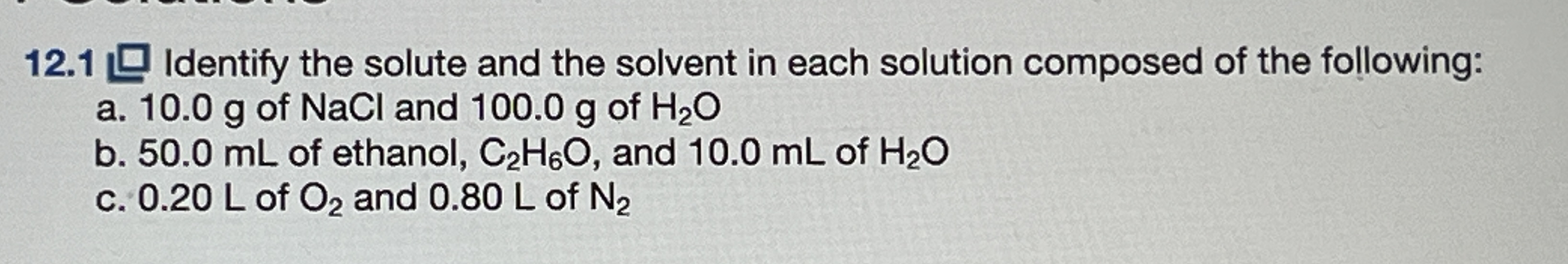 Solved 12.1 ﻿Identify the solute and the solvent in each | Chegg.com