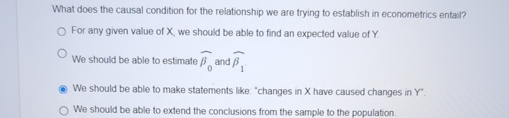 Solved What does the causal condition for the relationship | Chegg.com