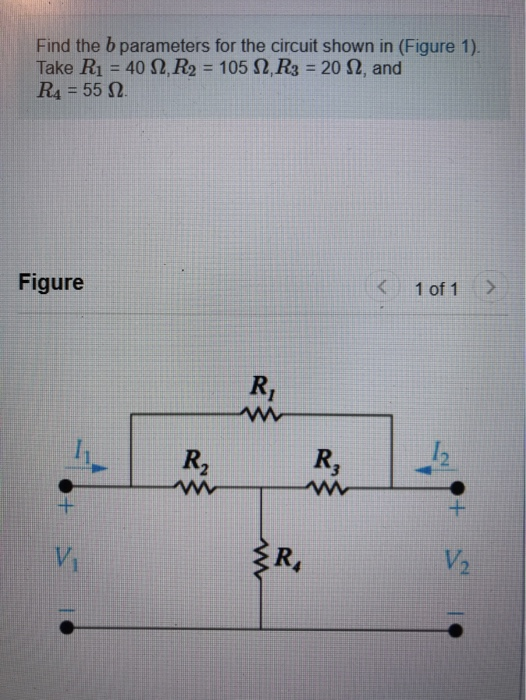 Solved Find the b parameters for the circuit shown in | Chegg.com