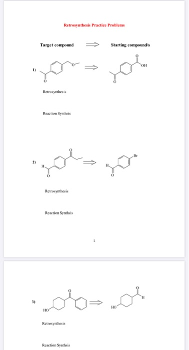 Solved Retrosynthesis Practice Problems Target compound | Chegg.com