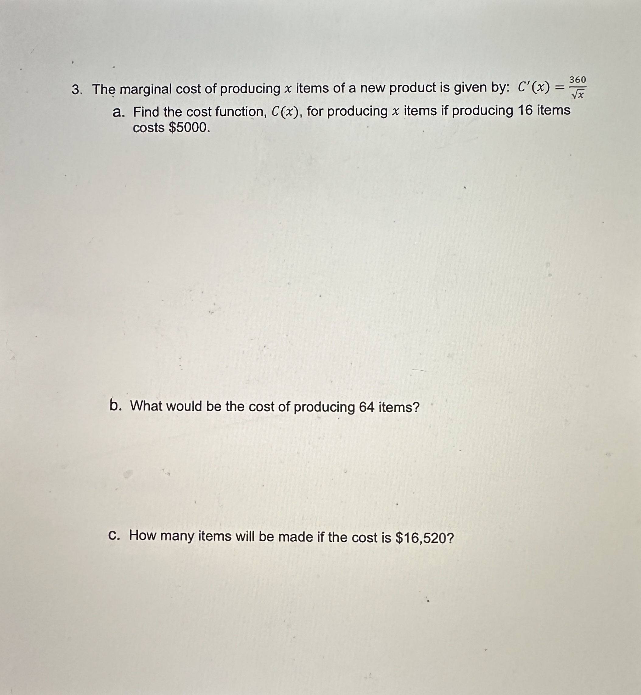 Solved by an EXPERT The marginal cost of producing x ﻿items of a new | Chegg.com