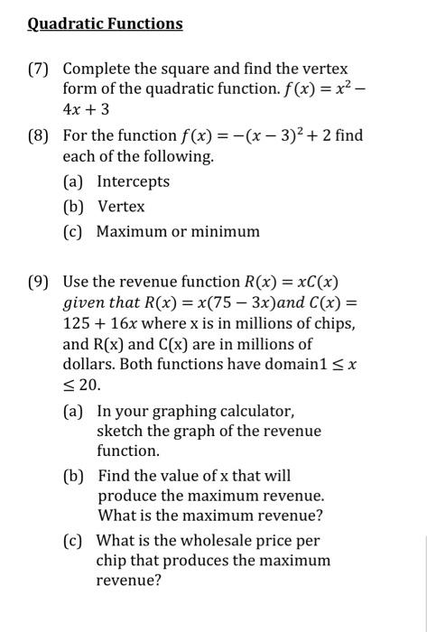 Solved Quadratic Functions (7) Complete the square and find | Chegg.com