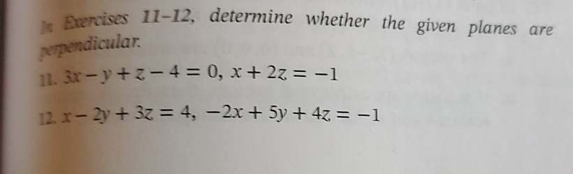 Solved In Evercises 11-12, ﻿determine whether the given | Chegg.com