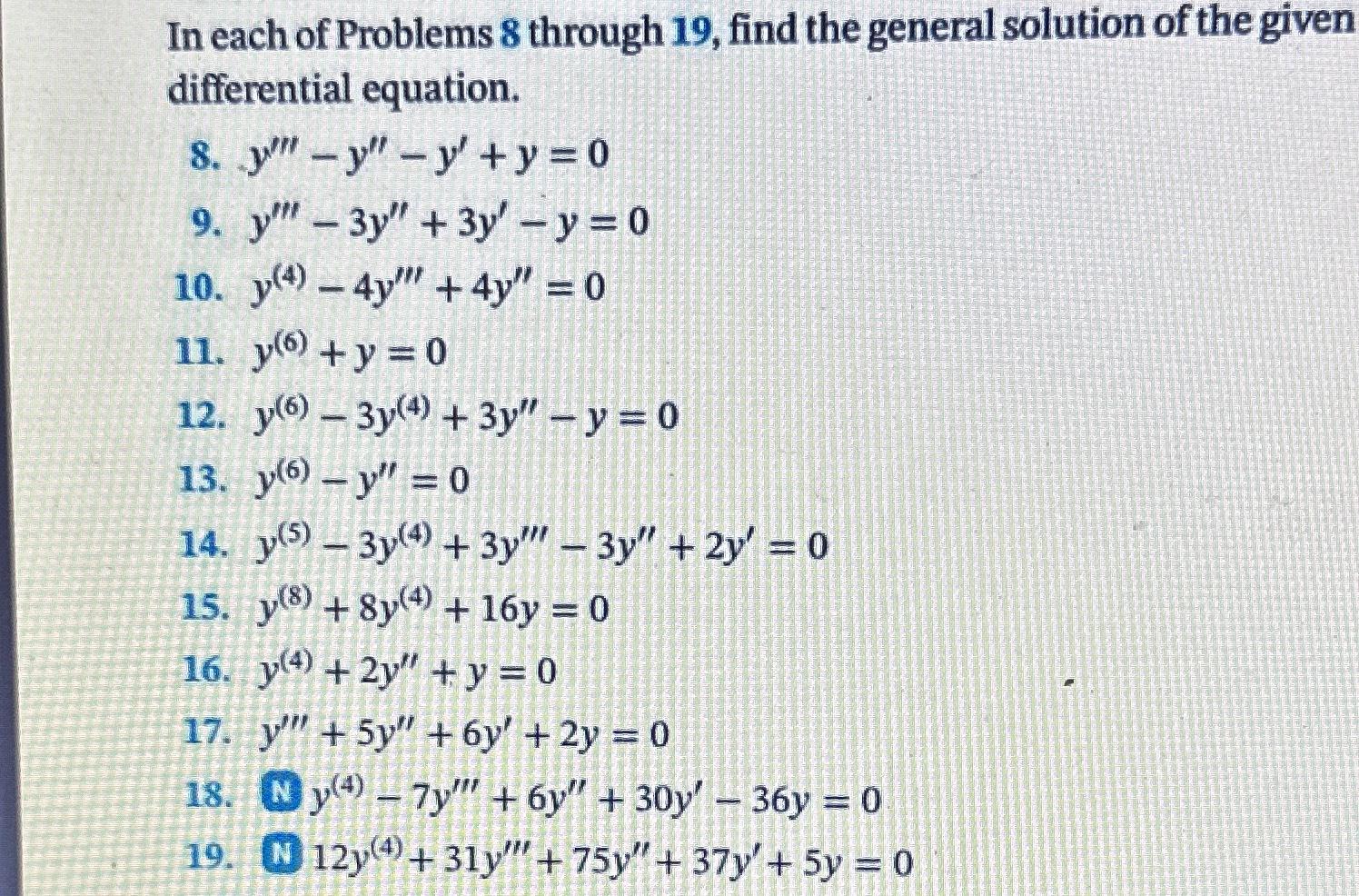 Solved In each of Problems 8 ﻿through 19, ﻿find the general | Chegg.com