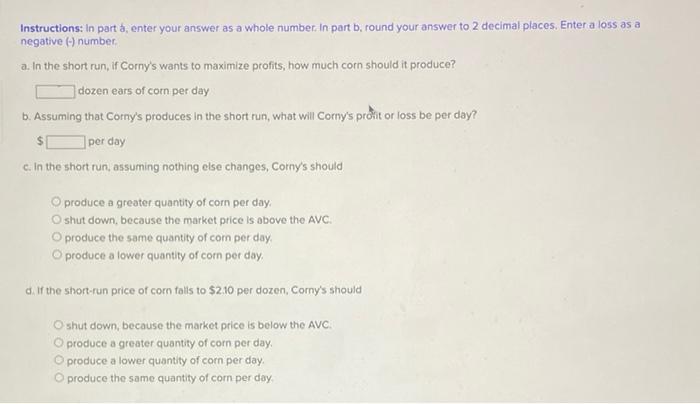 Solved The table below shows the daily costs of Corny's Corn | Chegg.com