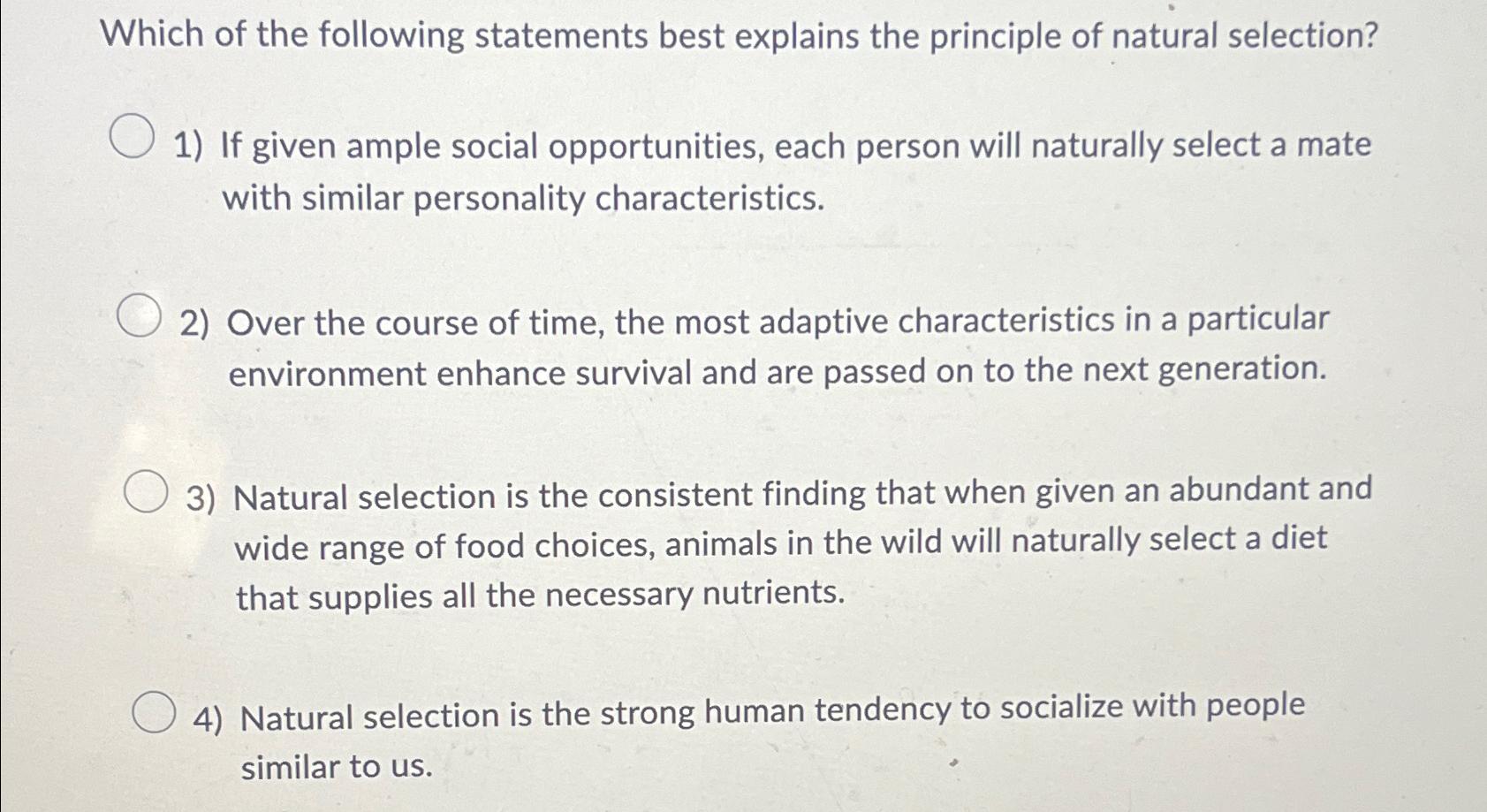 Solved Which of the following statements best explains the | Chegg.com