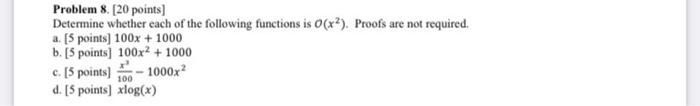 Solved Problem 8. [20 points] Determine whether each of the | Chegg.com