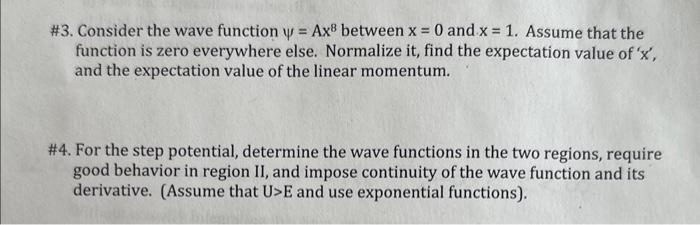 Solved 43. Consider the wave function ψ=Ax8 between x=0 and | Chegg.com