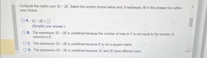 Solved Compute each matrix sum or product if it is defined. | Chegg.com