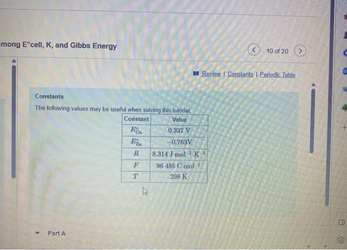 Solved mong E ∘ cell, K, and Gibbs Energy Constants The | Chegg.com