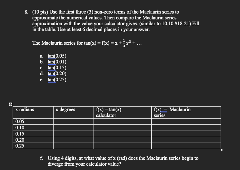 Solved Need help with question 8 (10 ﻿pts) ﻿Use the first | Chegg.com