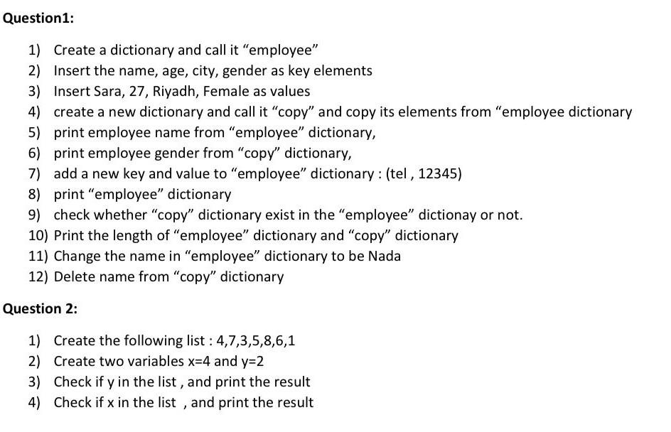 Solved Question1: 1) Create a dictionary and call it | Chegg.com