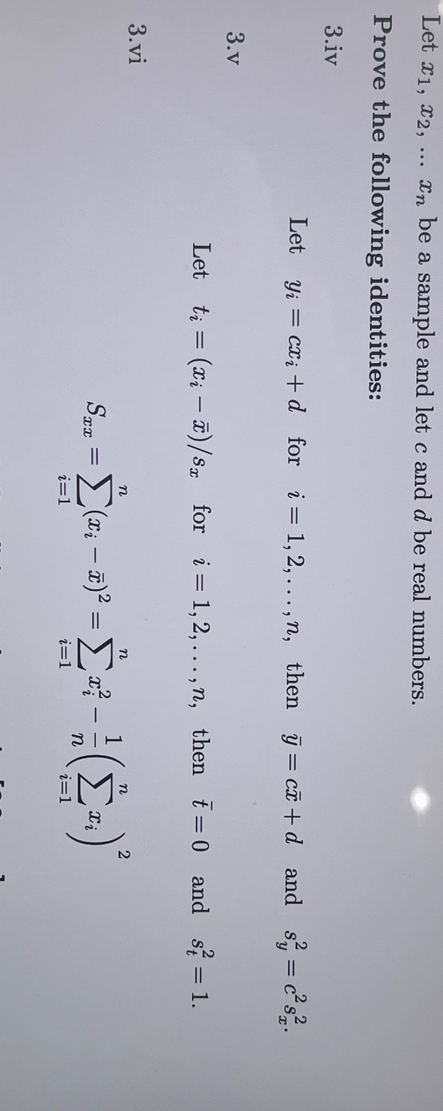 Solved Let x1,x2,dotsxn ﻿be a sample and let c ﻿and d ﻿be | Chegg.com