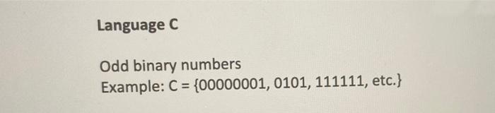 Solved Language C Odd binary numbers Example: | Chegg.com Solved Language C Odd binary numbers Example: | Chegg.com