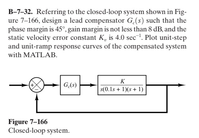 Solved B-7–32. Referring to the closed-loop system shown in | Chegg.com
