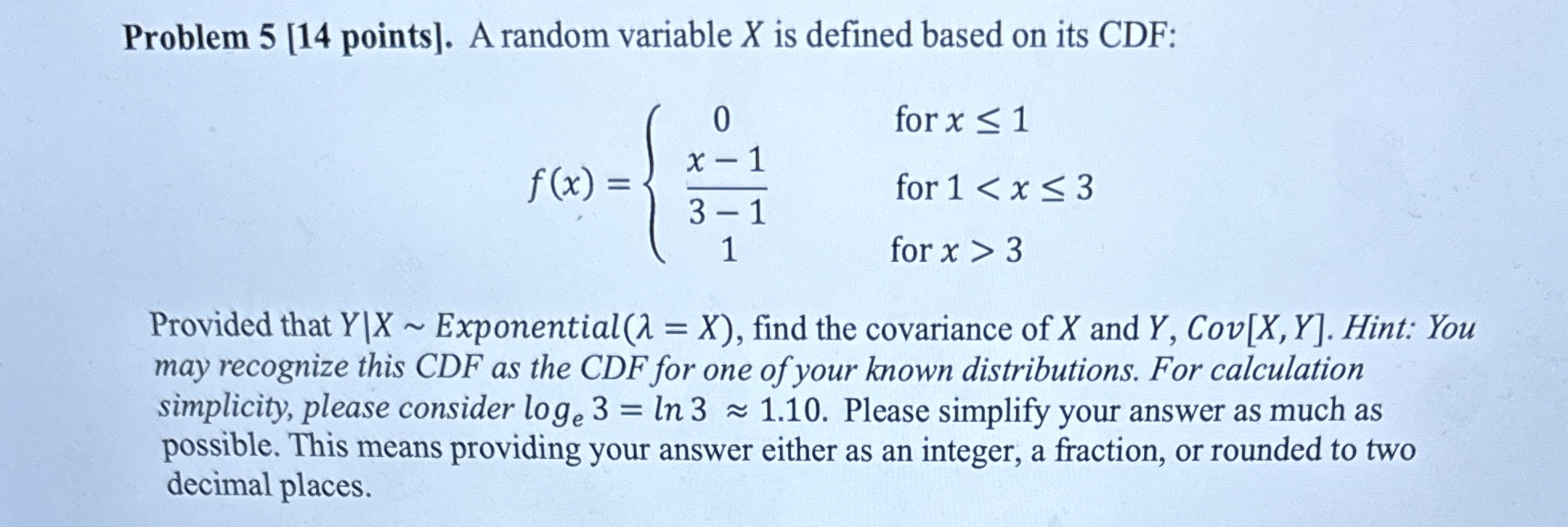 Solved Problem 5 [ 14 ﻿points]. ﻿A random variable x ﻿is | Chegg.com