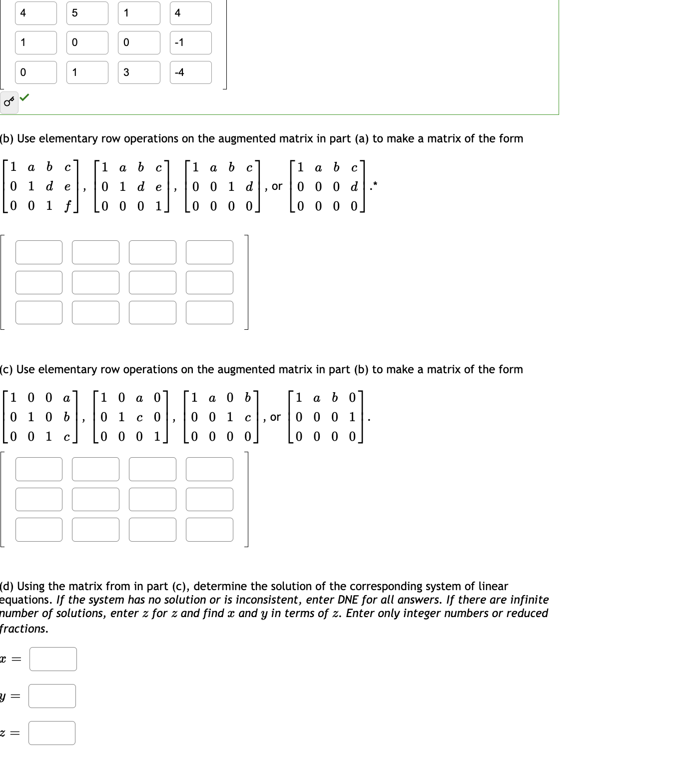 Solved (b) ﻿Use elementary row operations on the augmented | Chegg.com