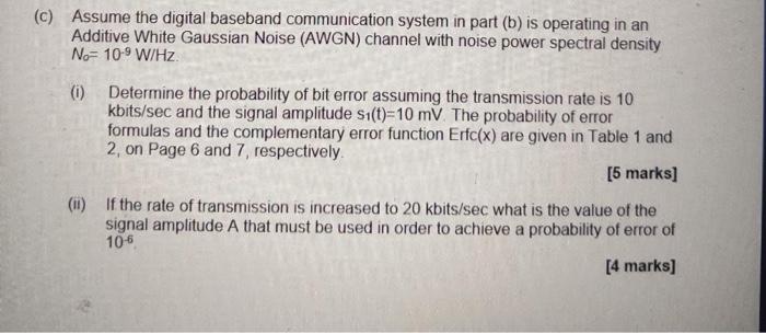 Solved (c) Assume the digital baseband communication system | Chegg.com
