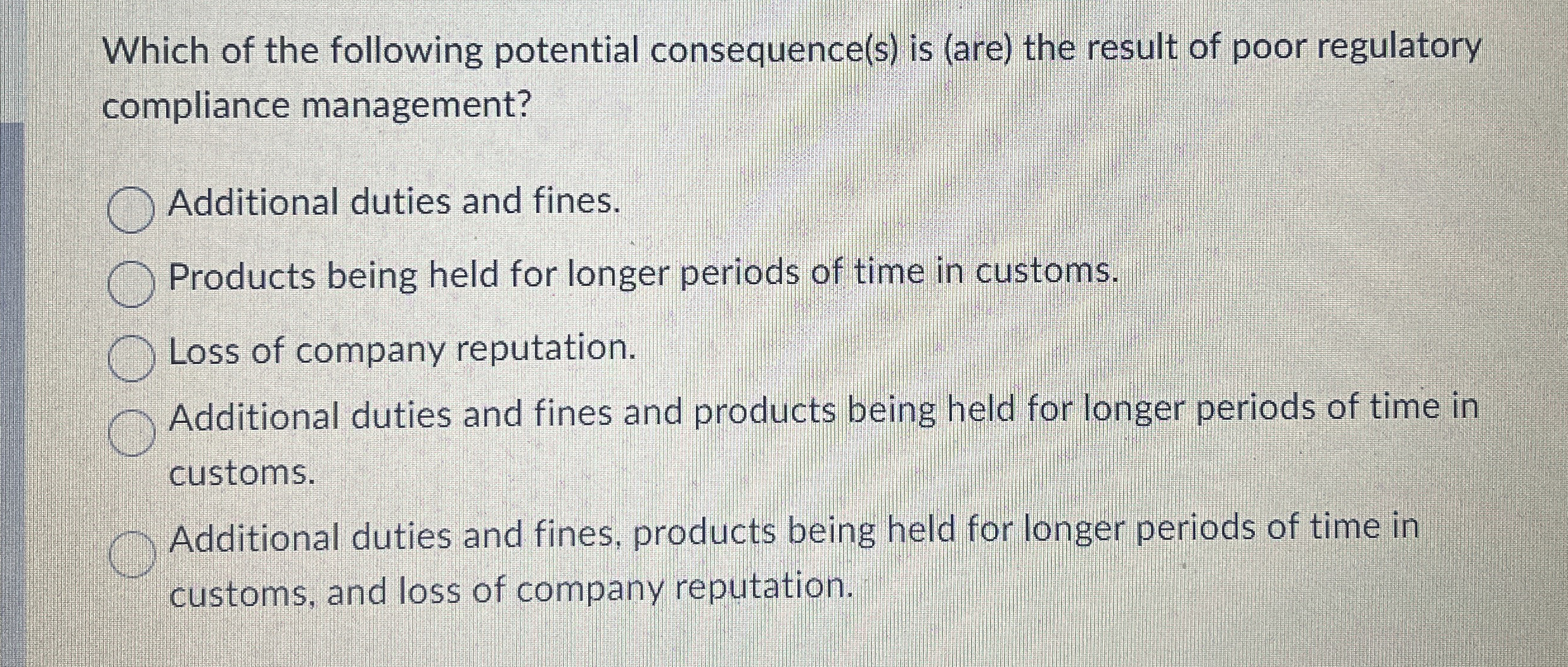 Solved Which of the following potential consequence(s) ﻿is | Chegg.com