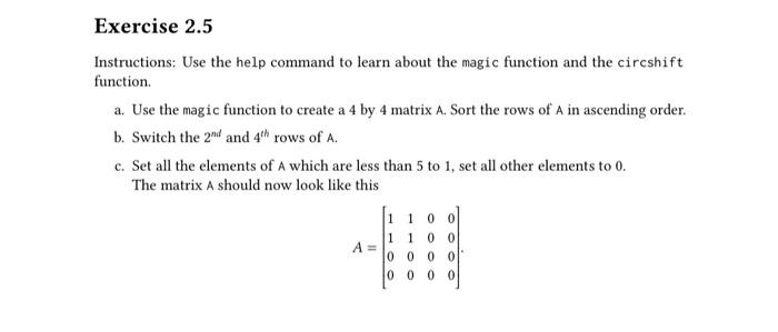 Solved Instructions: Use the help command to learn about the | Chegg.com
