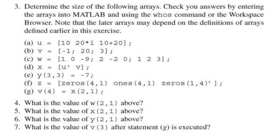 Solved 3. Determine the size of the following arrays. Check | Chegg.com