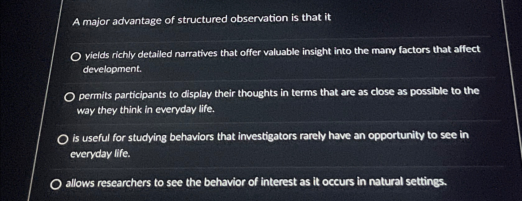 Solved A major advantage of structured observation is that | Chegg.com