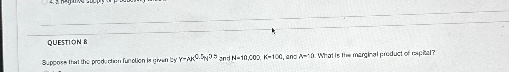 Solved QUESTION 8Suppose that the production function is | Chegg.com Solved QUESTION 8Suppose that the production function is | Chegg.com