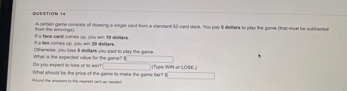 Solved A certain game consists of drawing a single card from | Chegg.com