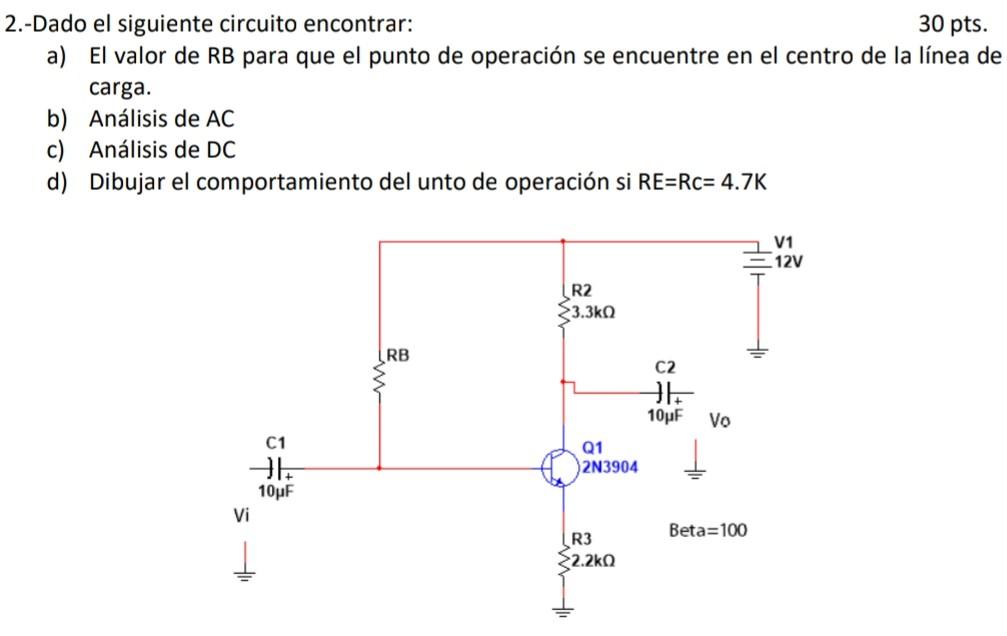 Solved 2.-Dado el siguiente circuito encontrar: 30 pts. a) | Chegg.com