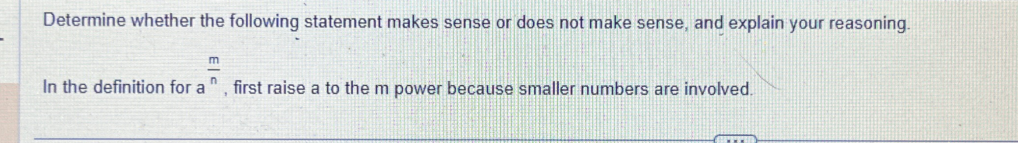 Solved Determine whether the following statement makes sense | Chegg.com