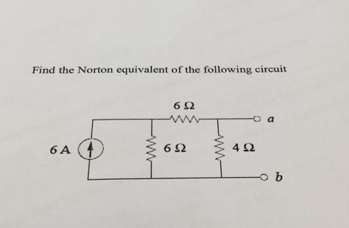 Solved: Find The Norton Equivalent Of The Following Circui... | Chegg.com