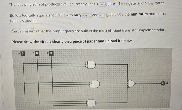 Solved The following sum of products circuit currently uses | Chegg.com
