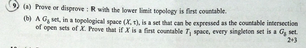 Solved (a) ﻿Prove or disprove : R ﻿with the lower limit | Chegg.com